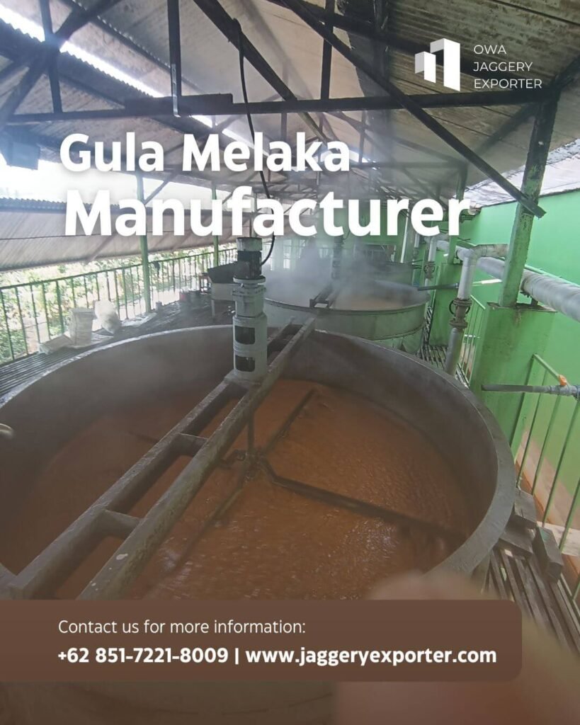 Best Gula Melaka Manufacturer Premium Quality You Can Trust